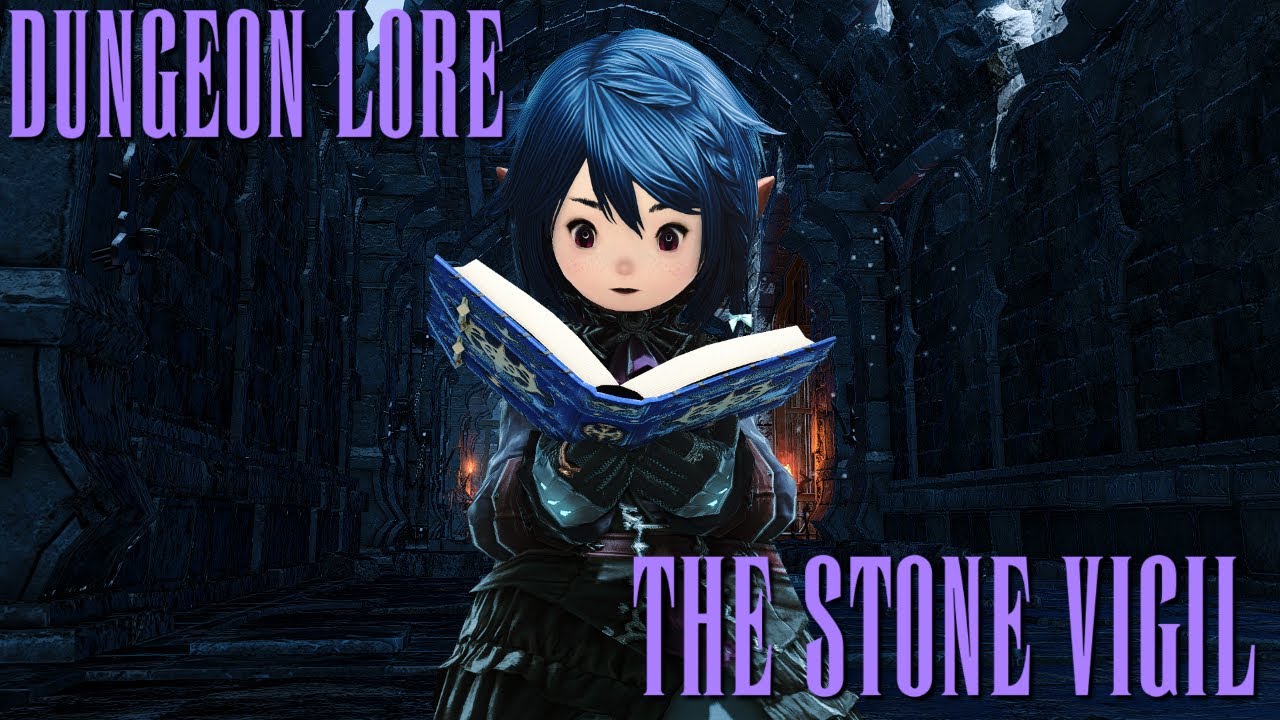 FFXIV Dungeon Lore: Stone Vigil - YouTube