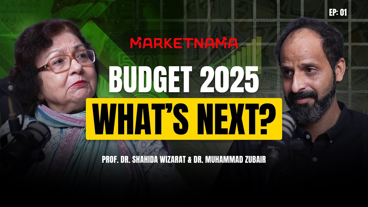 Marketnama | Ep 01 | Prof. Dr. Shahida Wizarat, economist & professor ...