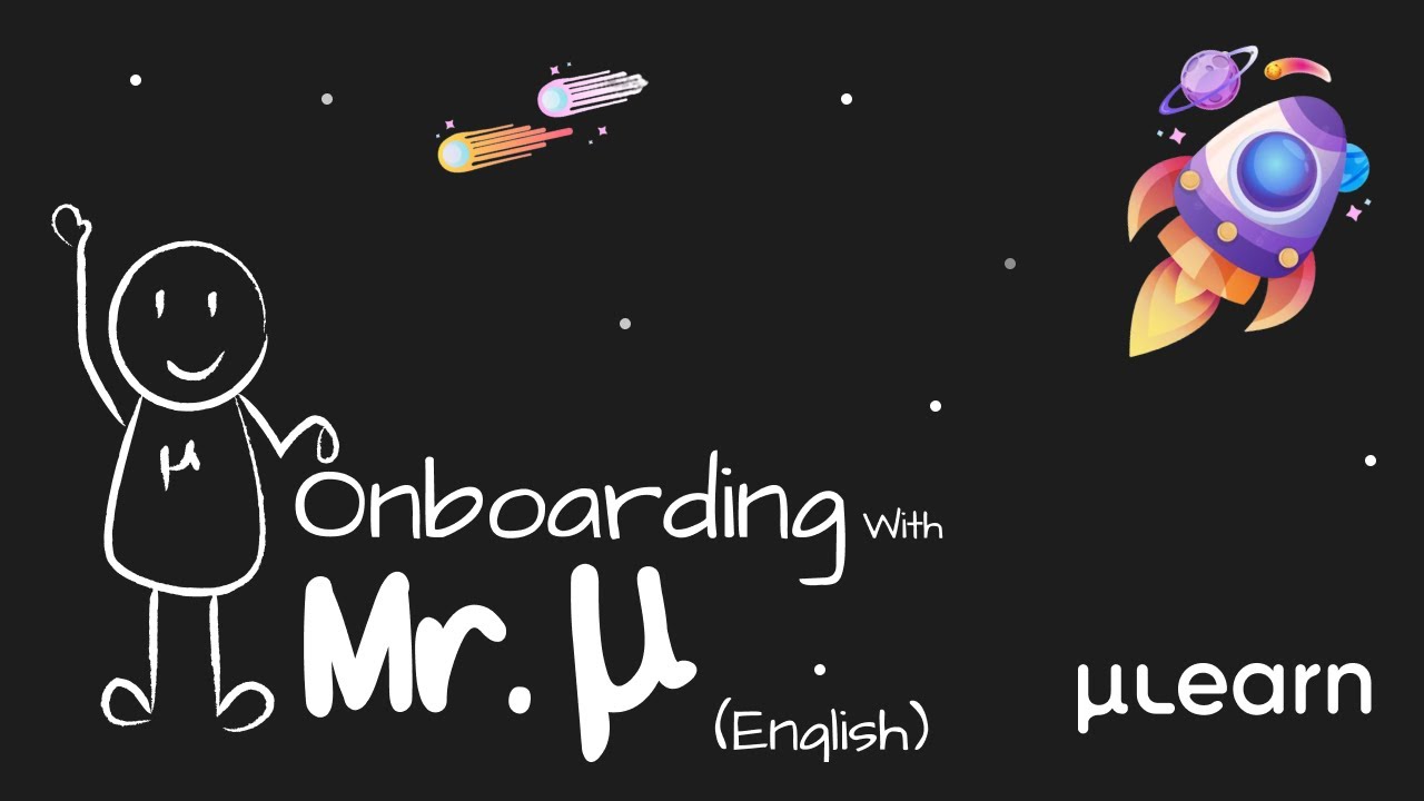 Onboarding MuLearn | English | Step By Step | ft. Mr.μ - YouTube