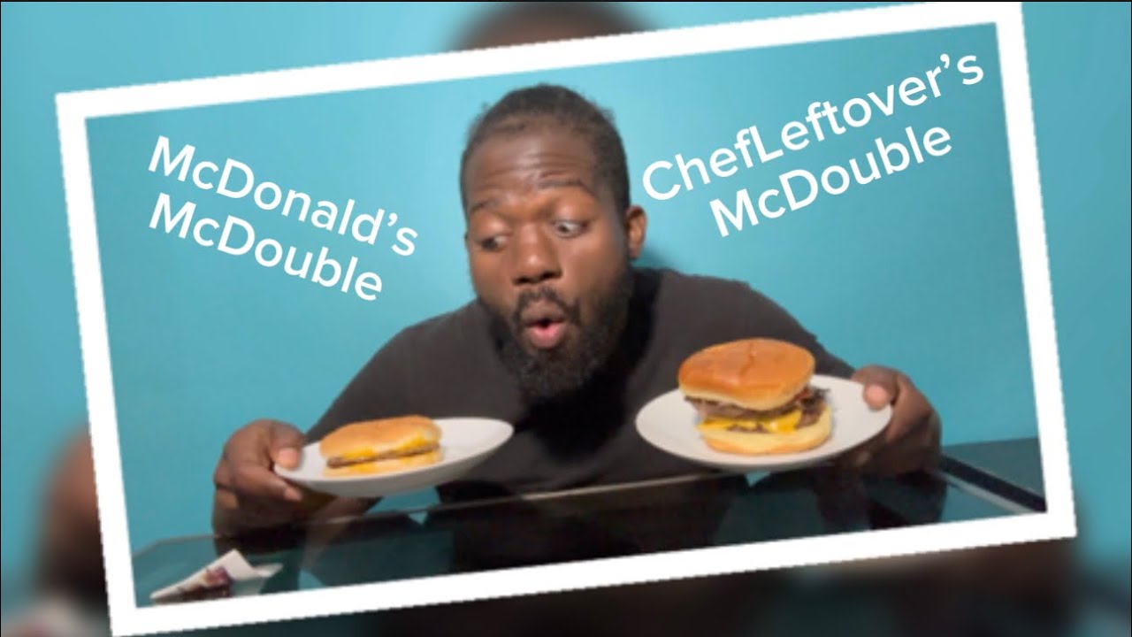McDonald’s McDouble Vs ChefLeftovers McDouble - YouTube