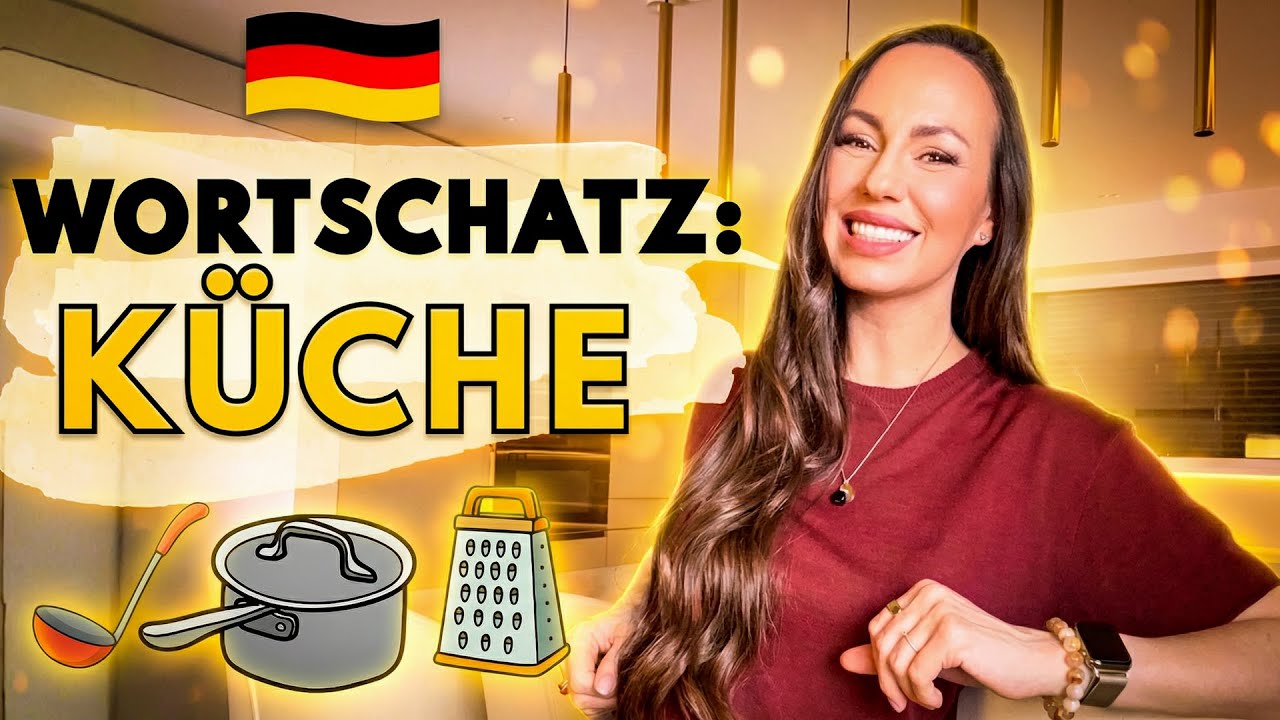 🇩🇪 KÜCHEN-Wortschatz lernen | Deutsch lernen | German Kitchen ...