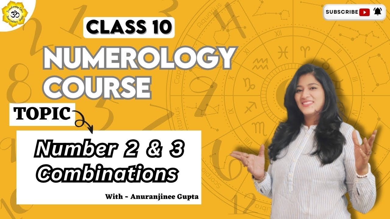 Class 10 Numerology Course - Number 2 & 3 Combination - YouTube
