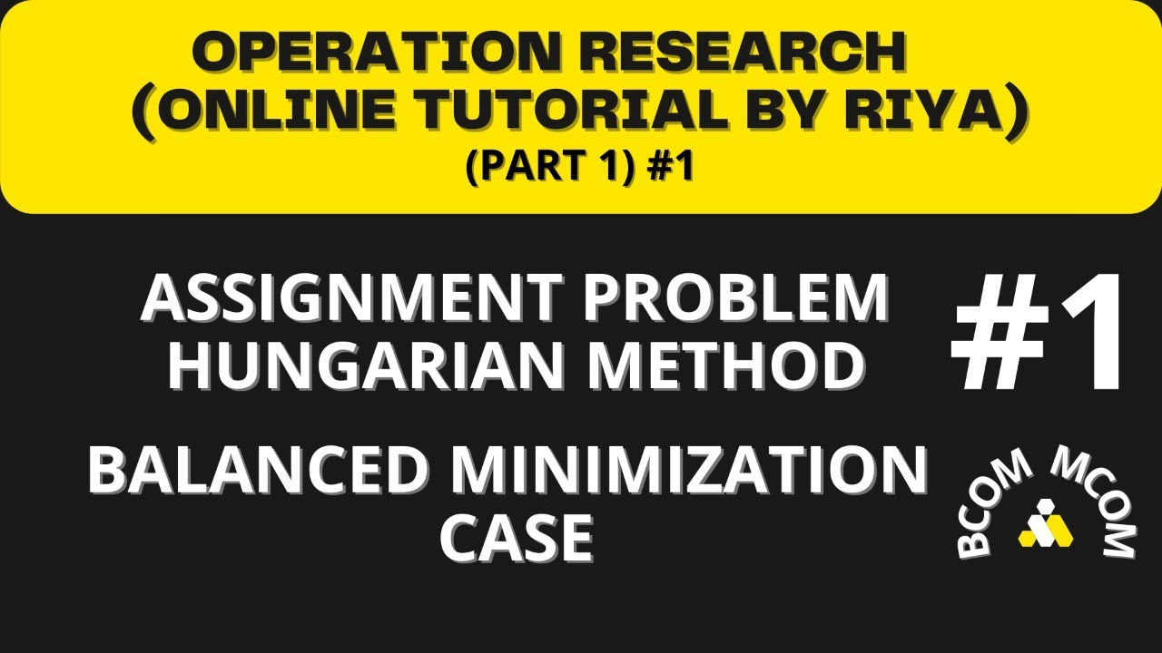 How to solve Assignment Problem chp- 8 | Assignment problem me minimisation of cost kese solve ...