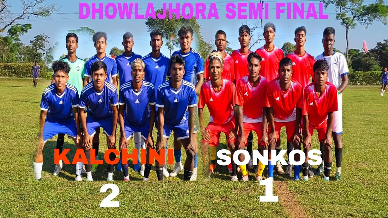 KALCHINI VS SONKOS FC 1ST SEMI FINAL - YouTube