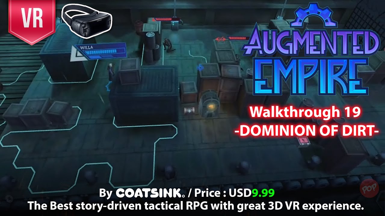 Augmented Empire Oculus Go & Gear VR Complete Walkthrough Part 19 - Dominion of dirt - YouTube