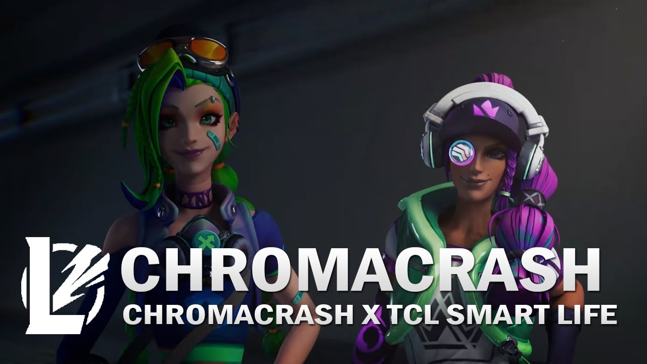 Chromacrash x TCL - League of Legends: Wild Rift - YouTube