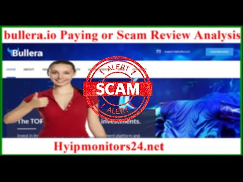 bullera.io Paying or Scam Review Analysis - YouTube