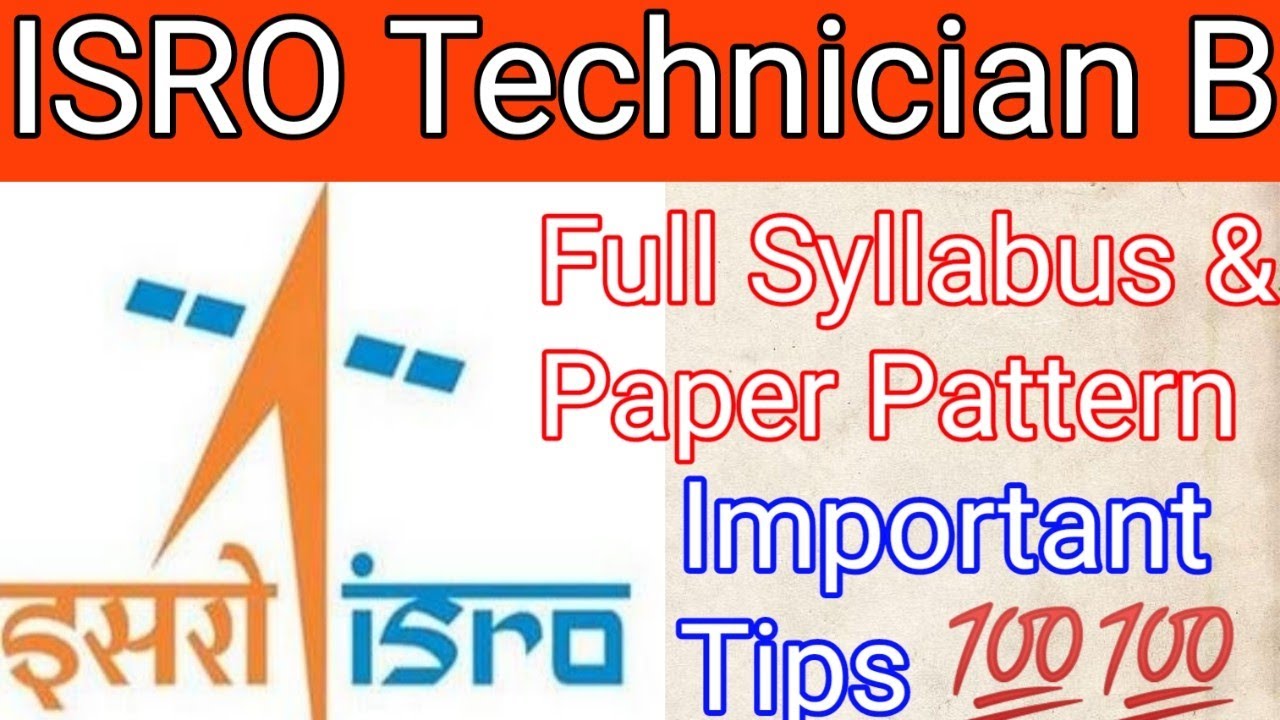 ISRO Technician B 2020 Full Syllabus Details Syllabus Paper isro-technician-b-2020-full-syllabus-details-syllabus-paper