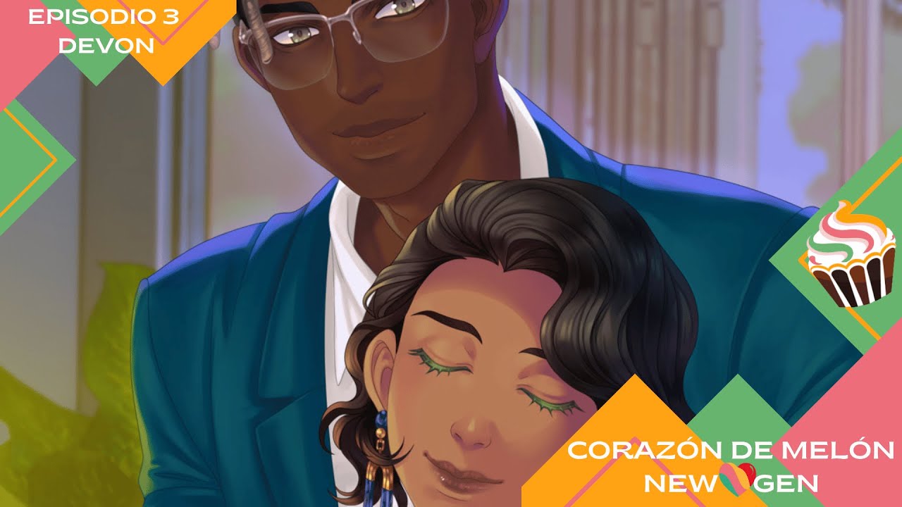 Corazón de Melón NewGen: Episodio 3/ Devon 🧡 - YouTube