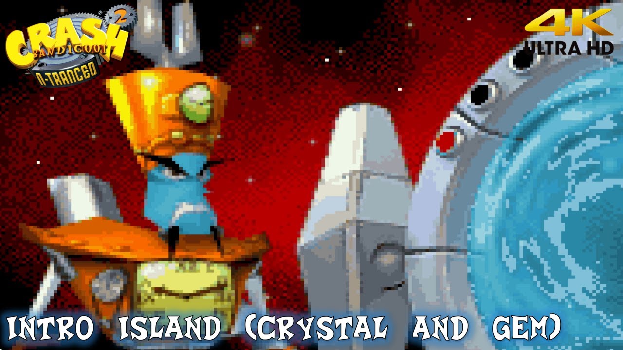 Crash Bandicoot 2 N-Tranced 'Island Intro' (Crystal and Gem ...