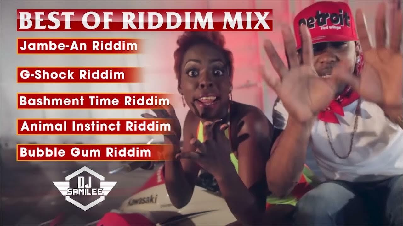 BEST OF RIDDIM MIX Vol 2 Jambe-An Riddim, G-Shock Riddim, Limbo, Bashment Riddim,Animal Instinct ...