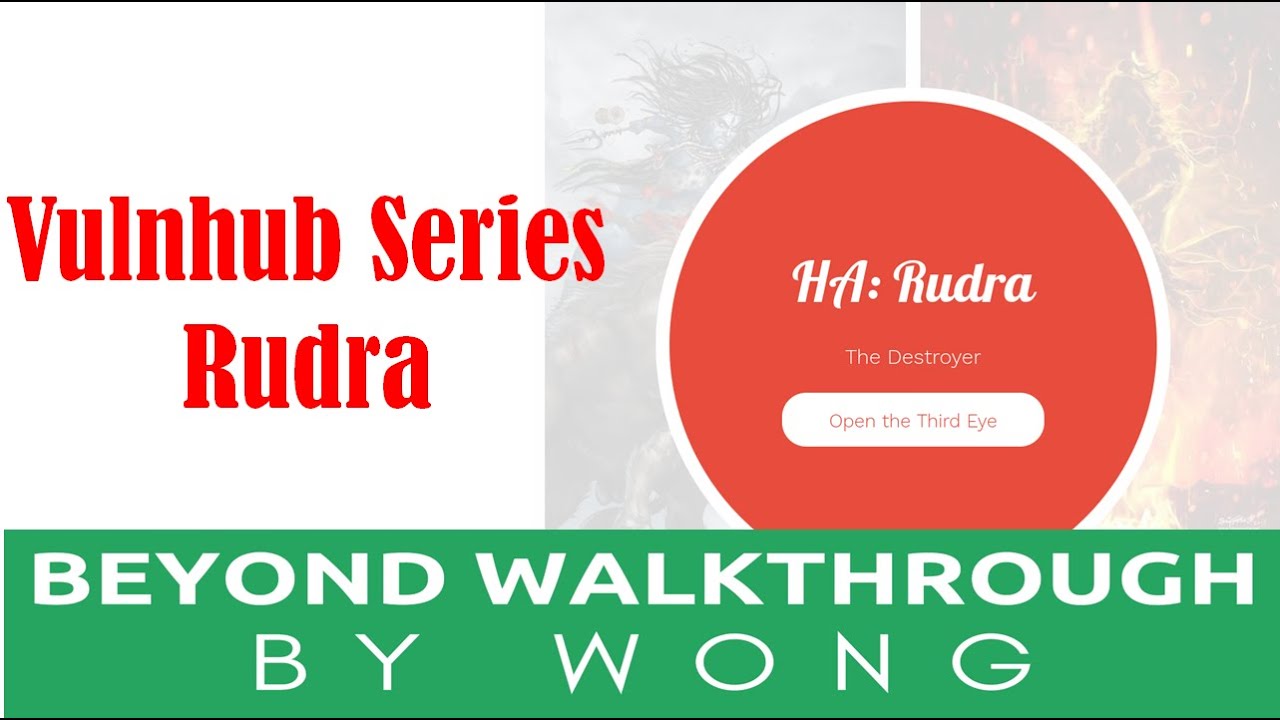 Cyber Security Ethical Hacking Pentesting Lab Vulnhub Walkthrough Ha Rudra Youtube