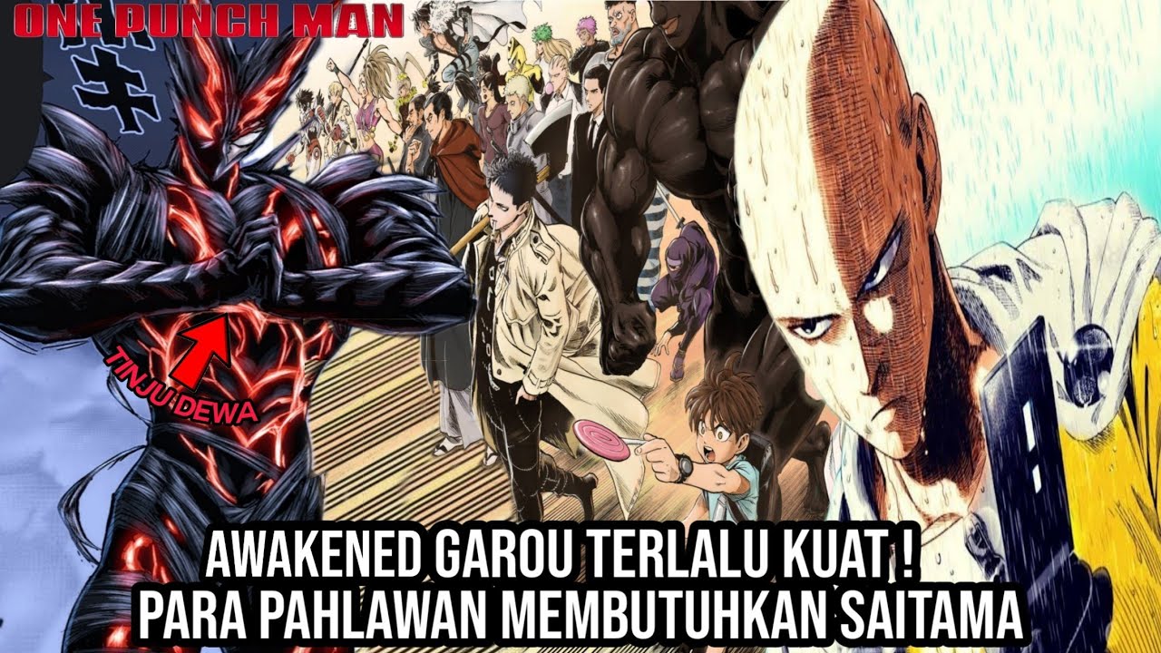 Garou God Mode ! Awakened Garou Terlalu Kuat Bagi Pahlawan Kelas S ...