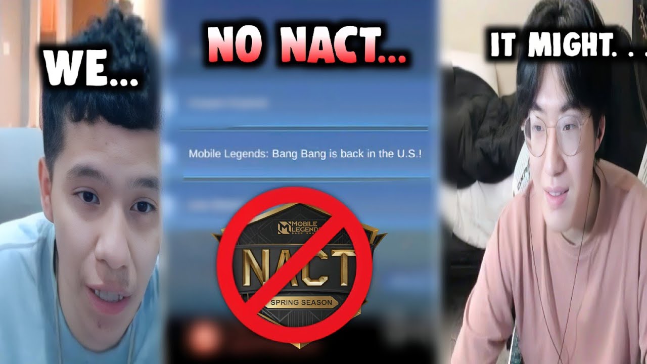 NACT MIGHT NOT HAPPEN THIS YEAR?!MLBB IS BACK TO USA TEMPORARILY ...