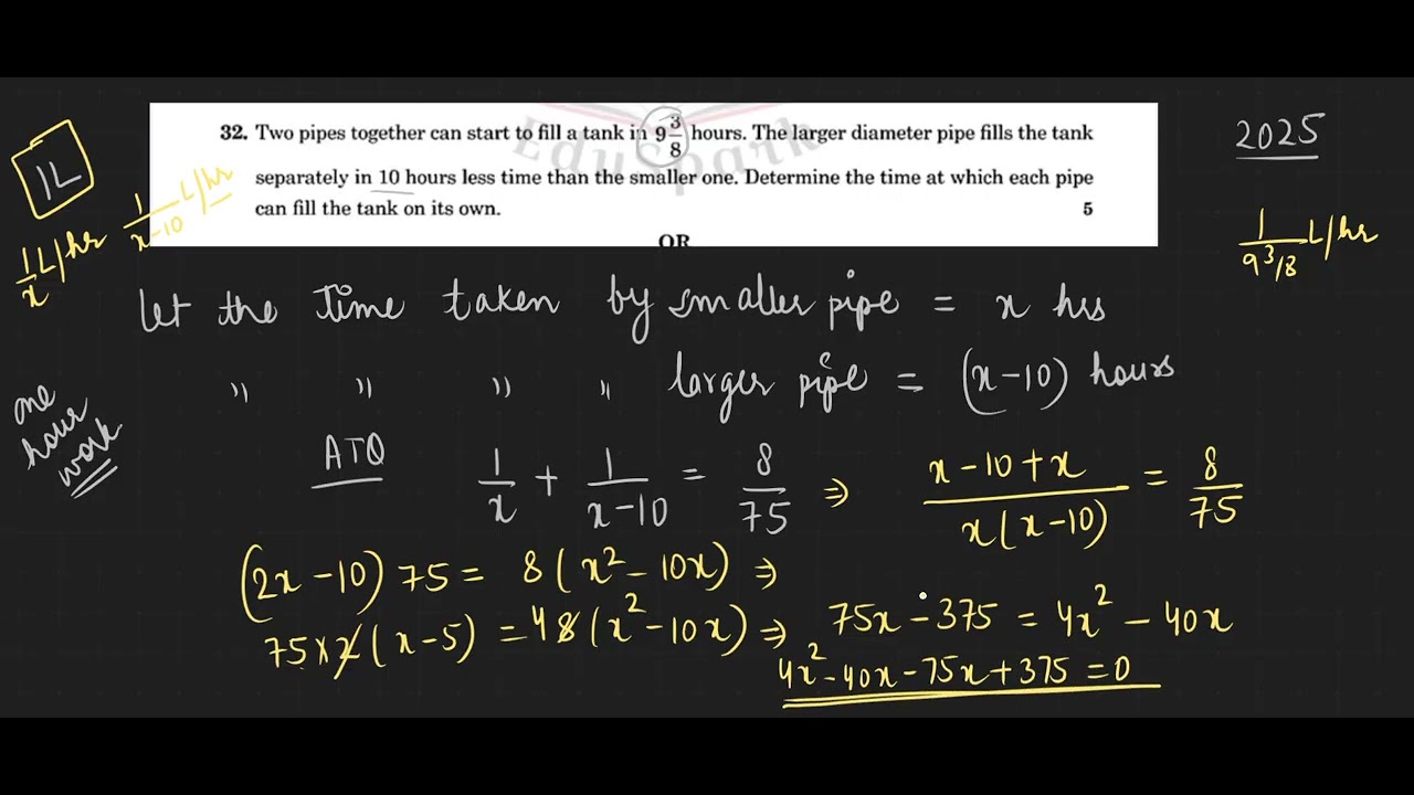 CBSE 2024-25 IMPORTANT BOARD QUESTION ON PIPES QUADRATIC EQUATIONS ...