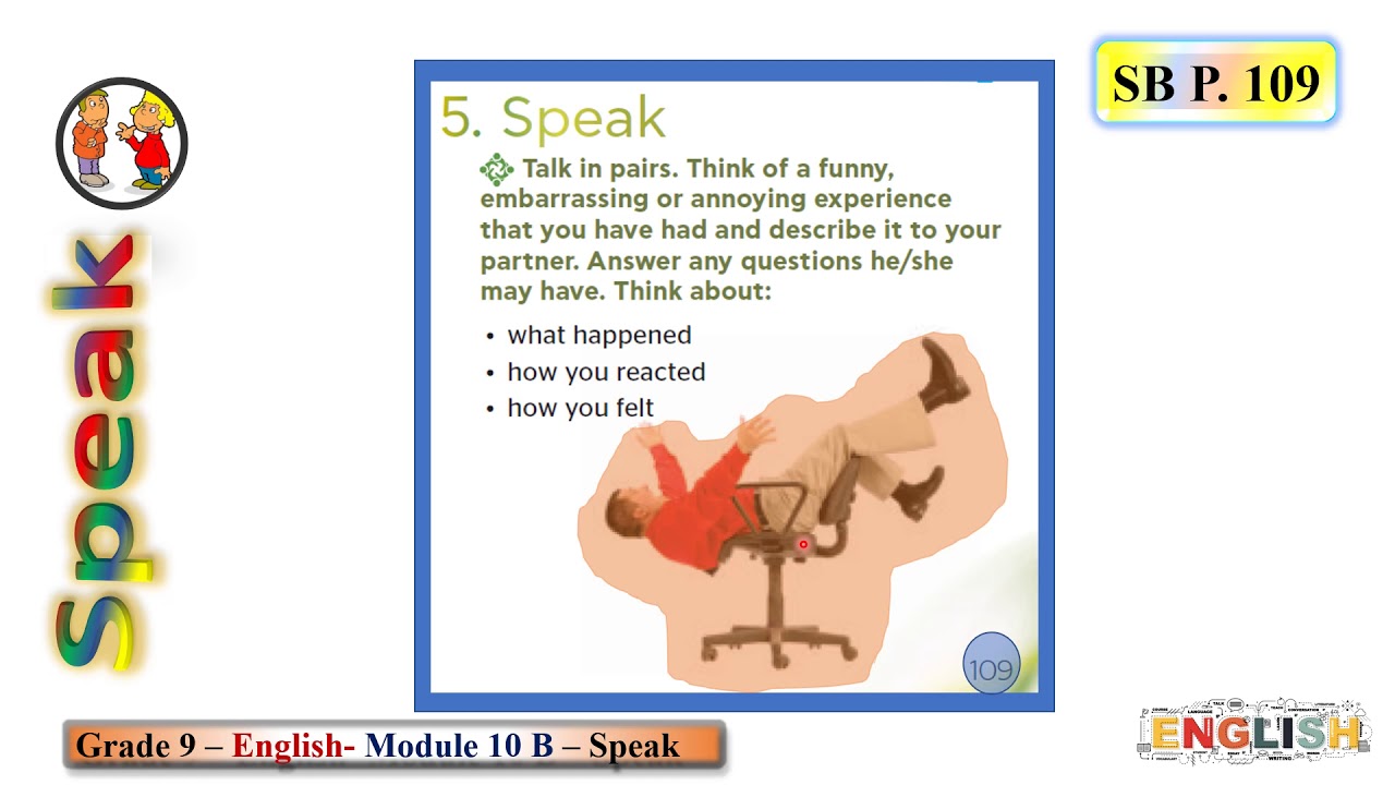 Grade 9 English Module 10 B 5 Speak SB 109 YouTube grade-9-english-module-10-b-5-speak-sb-109-youtube