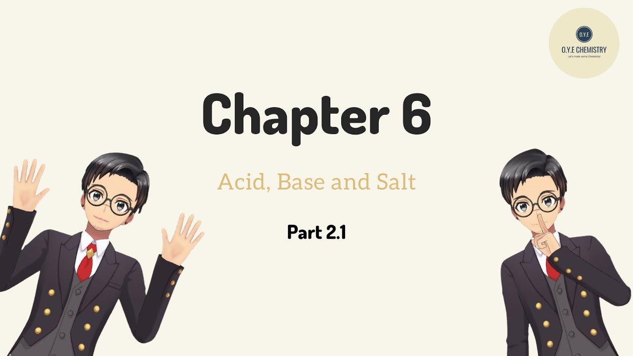 SPM KSSM 化学Chemistry form 4 【Acid, Base & Salt】 chapter 6 Part 2.1 中英混合 ...