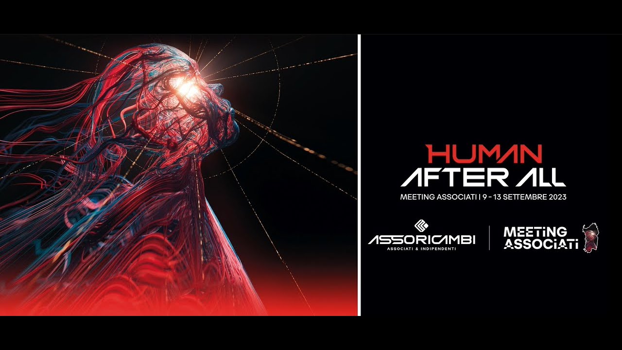 Human After All | Meeting Associati 2023 [30th Anniversary] - YouTube