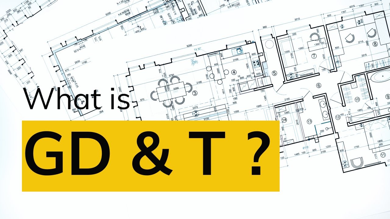 What is GD & T? (Geometric Dimensioning and Tolerancing in ...