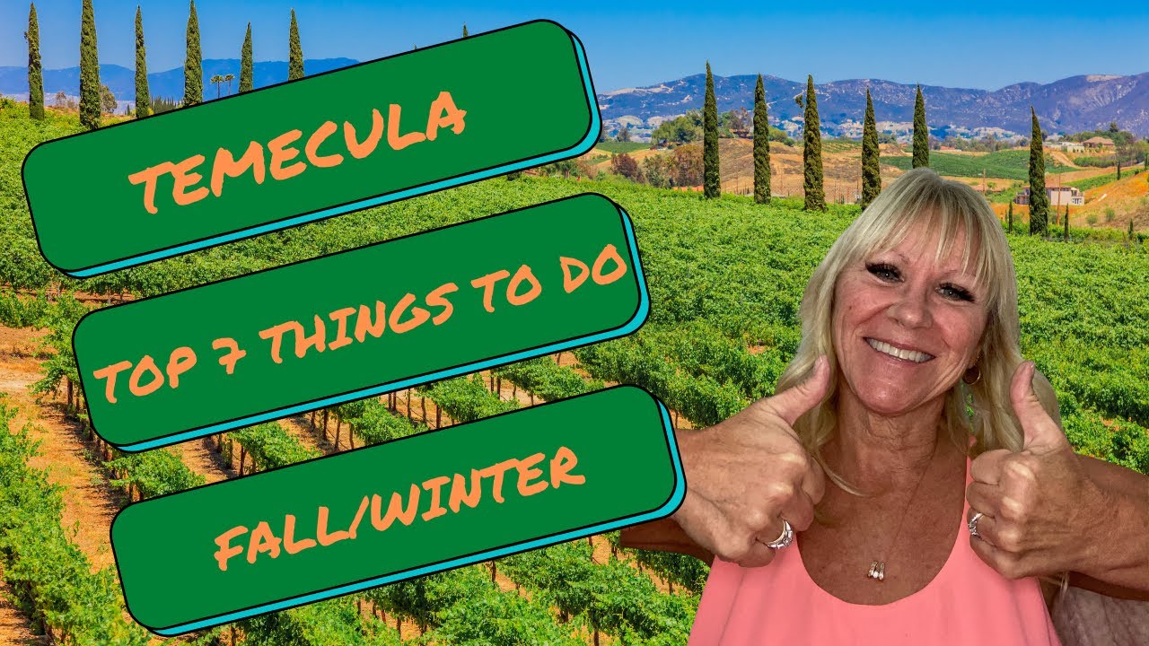Fun Things to do in Temecula in the Fall and Winter - YouTube