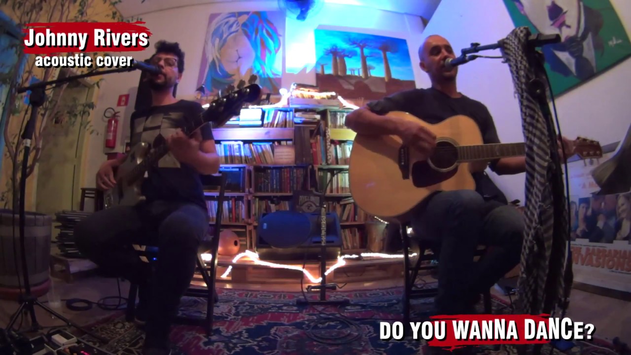 Johnny Rivers - Do You Wanna Dance? (ACÚSTICO) VÉIOS BAND - Cover - YouTube