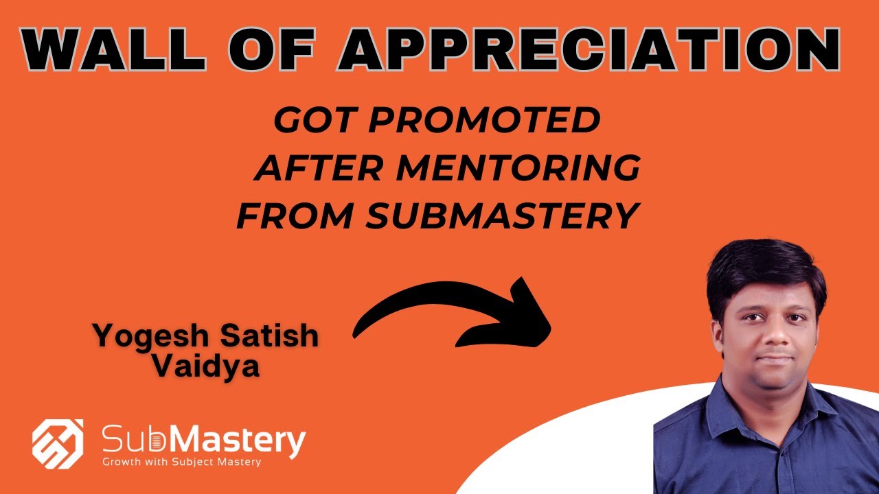 Success Story - Yogesh Vaidya got promoted after mentoring from ...