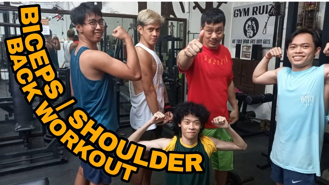 GYM DAYO SA GYM RUIZ PEDRO GIL STA.ANA / BICEPS,SHOULDER,BACK WORKOUT ...