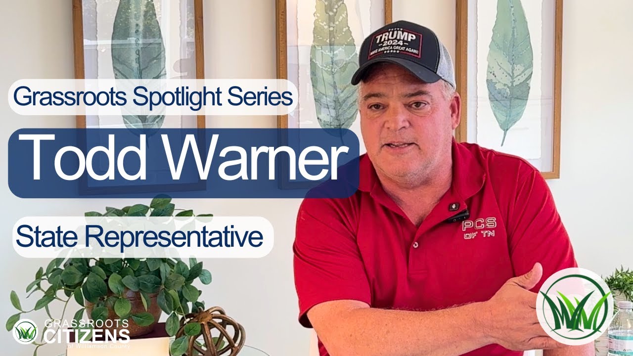 Todd Warner, Tennessee Representative: District 92 - Williamson County ...