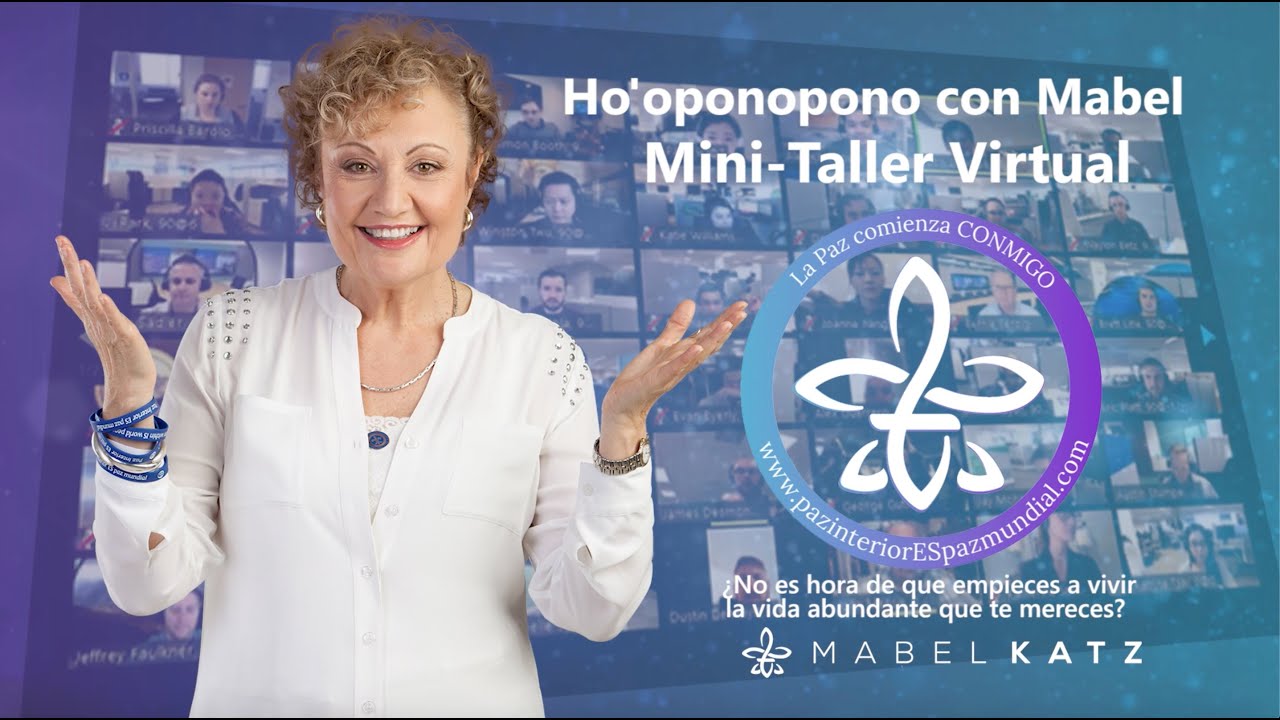 Descubre mi nuevo Mini-Taller "Ho'oponopono con Mabel" | Mabel Katz ...