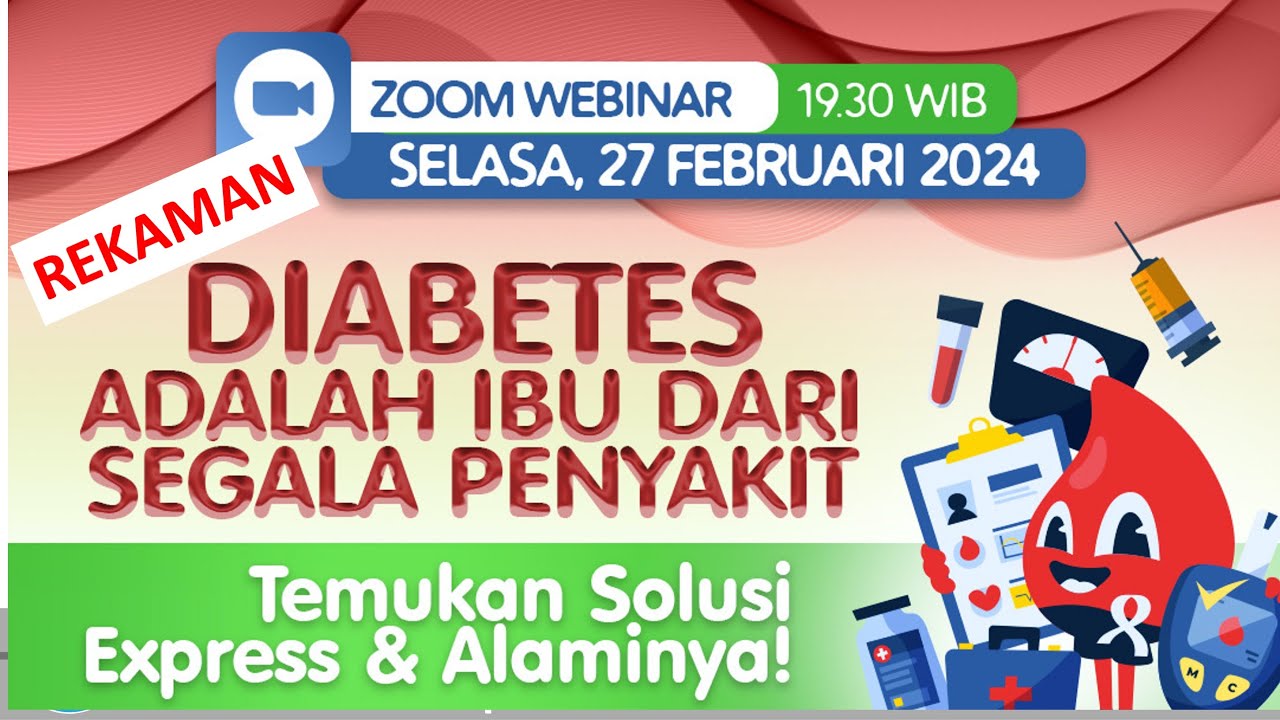 DIABET, KOMPLIKASI & KESEMBUHAN - Ibu Aci, Dr. Jarot Wijanarko & Jos ...