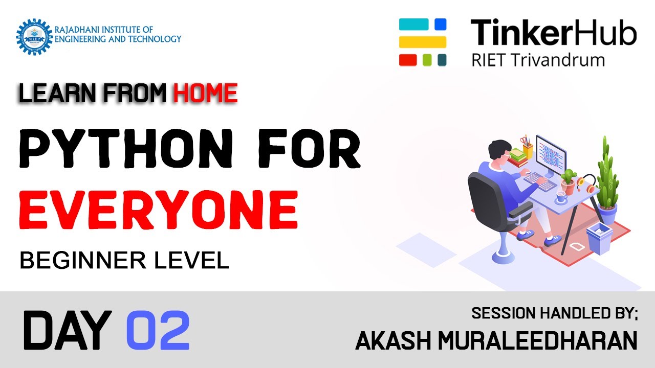 Python For Everyone Day 02 Strings Learn From Home Tinkerhub Riet Youtube