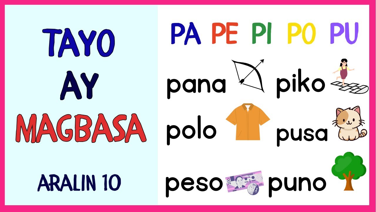 TAYO'Y MAGBASA - Aralin 10 - Pagsasanay sa Pagbasa - Filipino Phonics ...