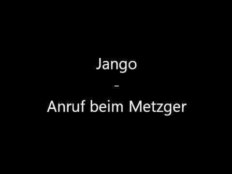 Jango   Anruf beim Metzger