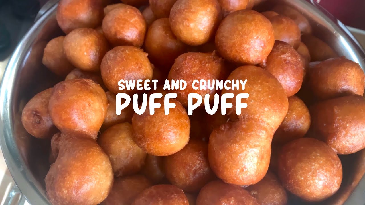 How to Make Sweet and Crunchy Puff Puff/ Beignets - YouTube
