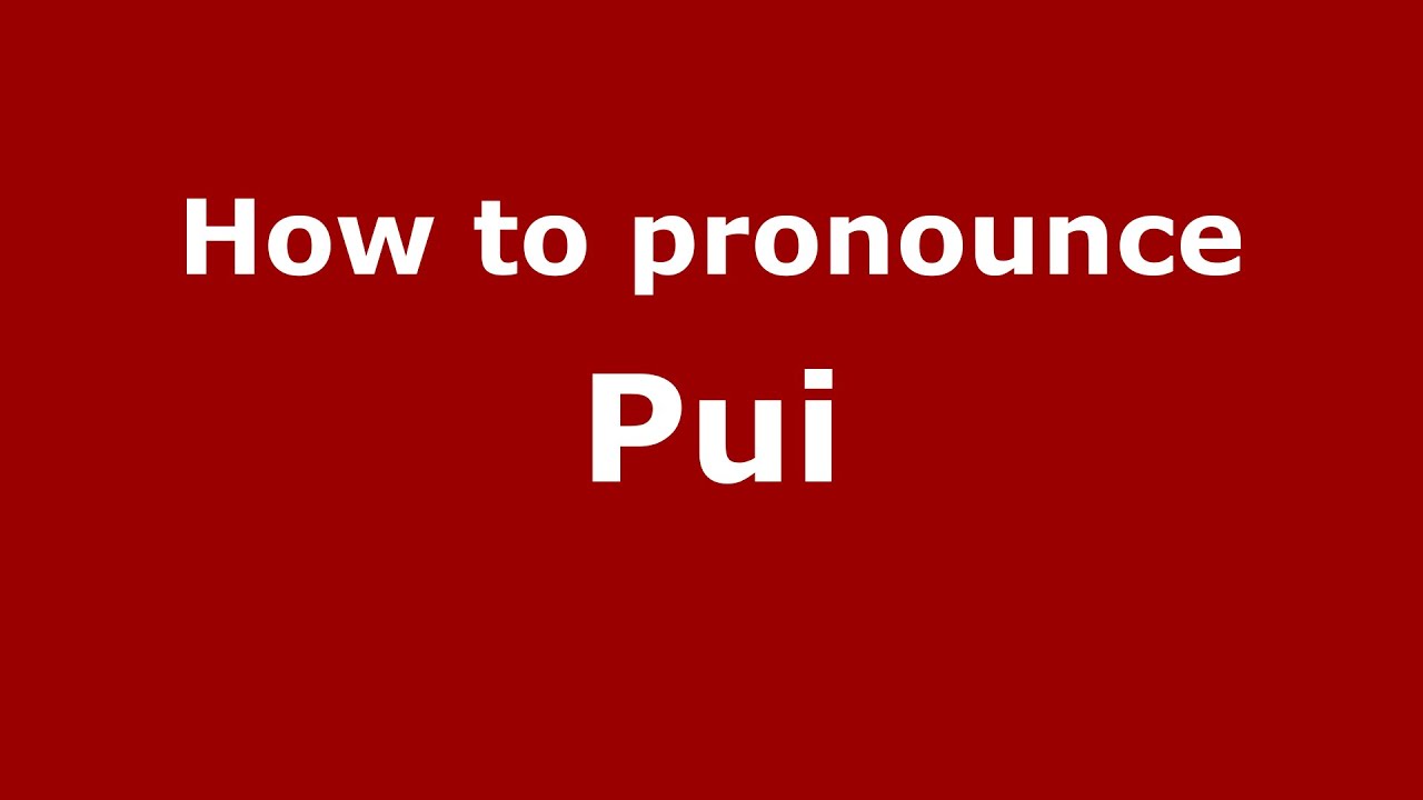 How to pronounce Pui (Romanian/Romania) - PronounceNames.com - YouTube
