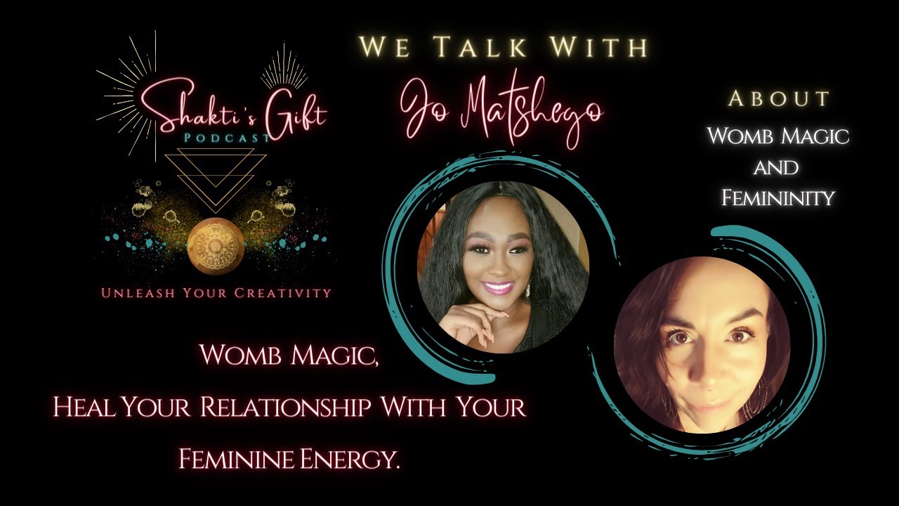 Womb Magic, Heal Your Relationship With Your Feminine Energy - YouTube