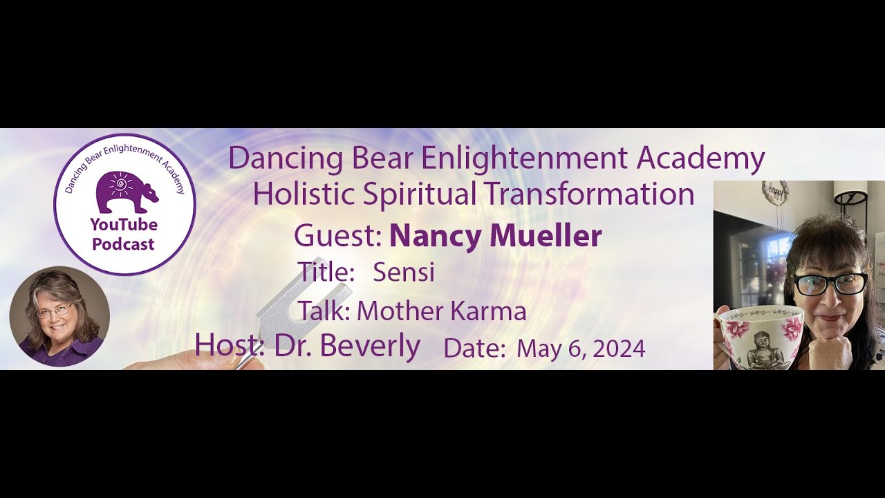 Dr Beverly Interview with Sensei Nancy Mueller, May 6, 2024, Mother ...