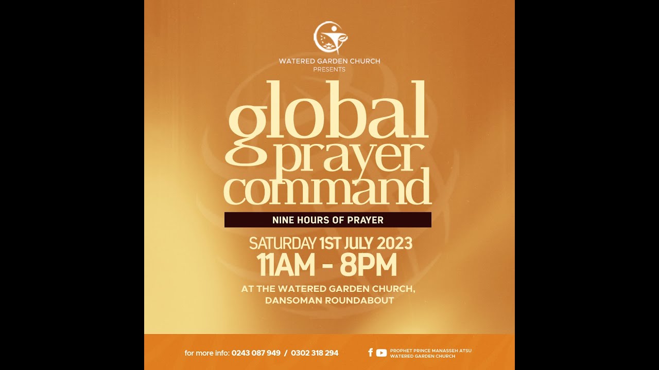 GLOBAL PRAYER COMMAND || 1st JULY, 2023 - YouTube