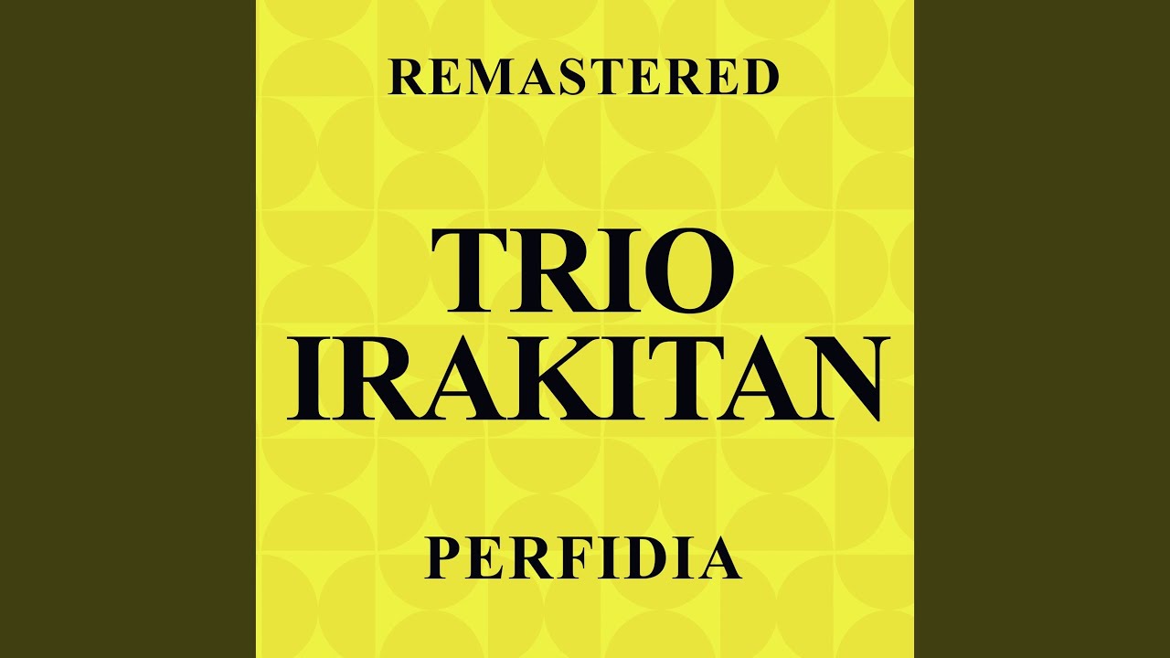 Perfidia (Remastered) - YouTube