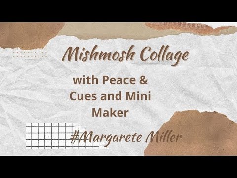 MishMosh Collage with @minimaker8053 #2024cw29 #2024cw30 - YouTube