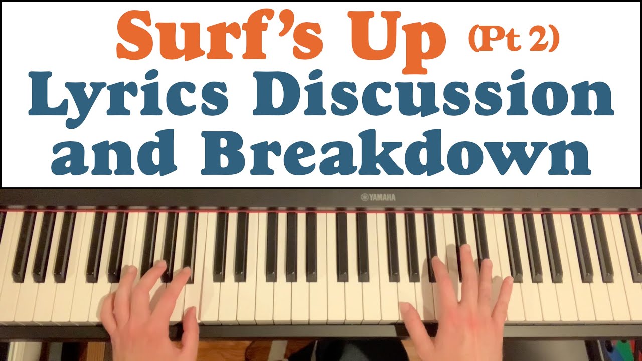 Surf's Up – Lyrical History, References, and Meanings - YouTube