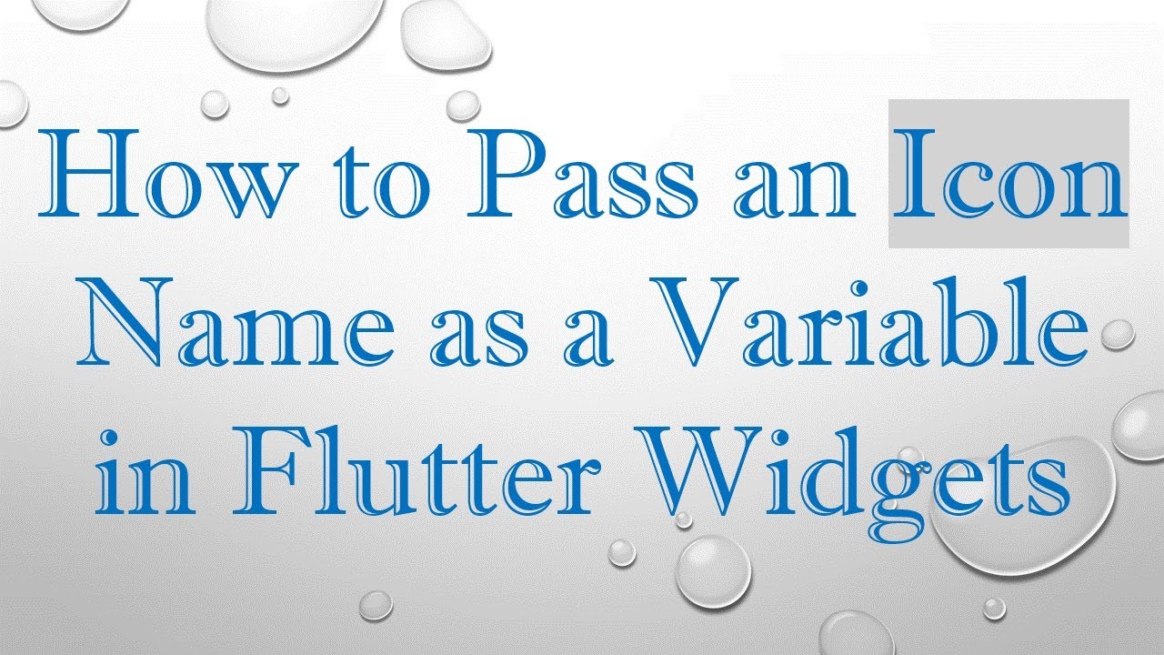 How to Pass an Icon Name as a Variable in Flutter Widgets - YouTube