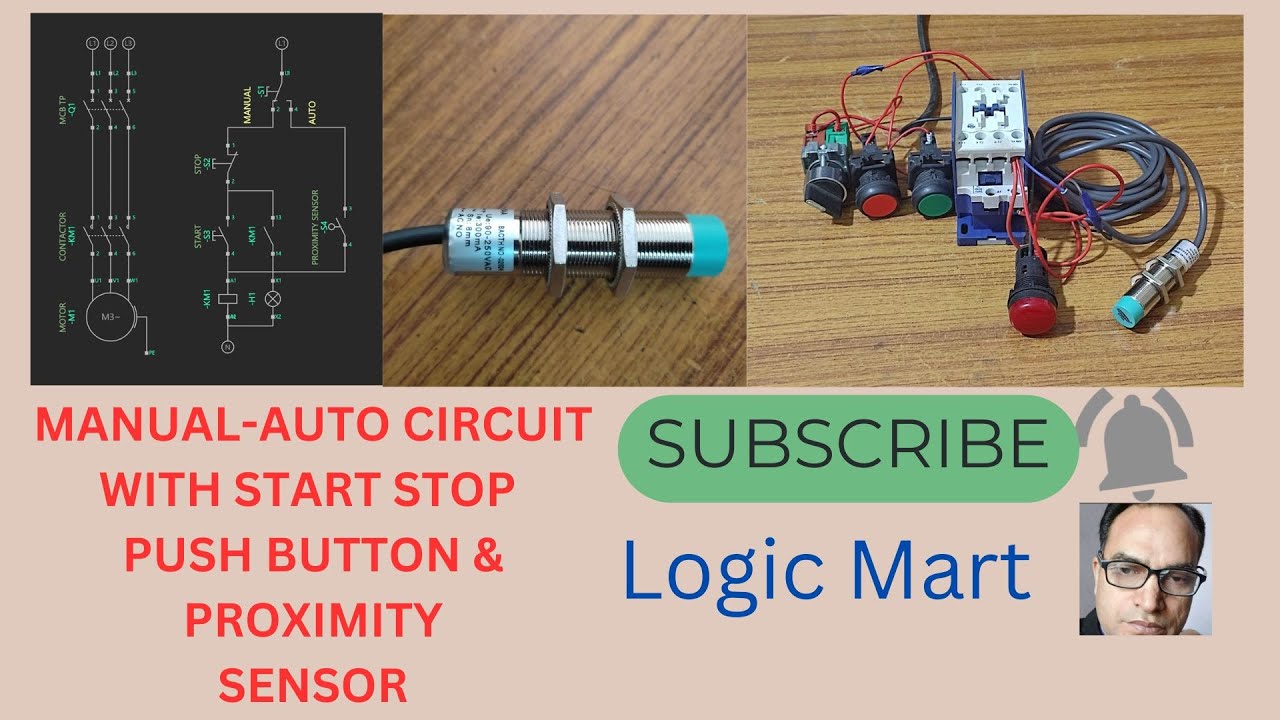 #MANUAL-AUTO CIRCUIT WITH START STOP PUSH BUTTON & PROXIMITY SENSOR ...