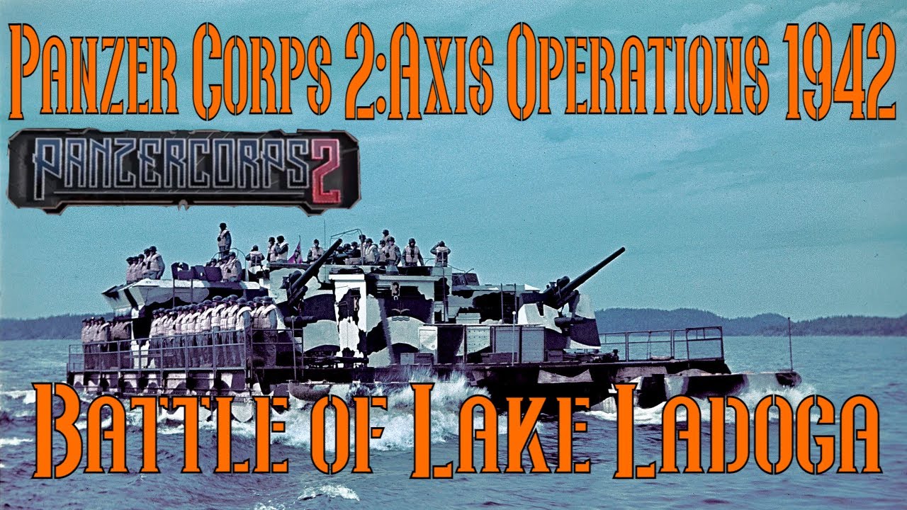 Battle of Lake Ladoga | 16 September 1942 | Panzer Corps 2 : Axis ...