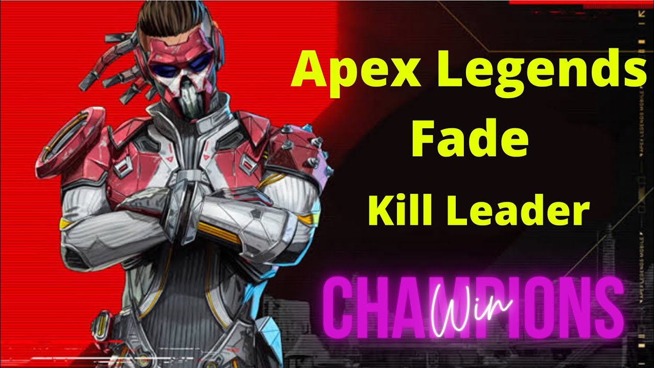 Kill Leader Apex Legends Fade Game Play Video, Victory Champions - YouTube