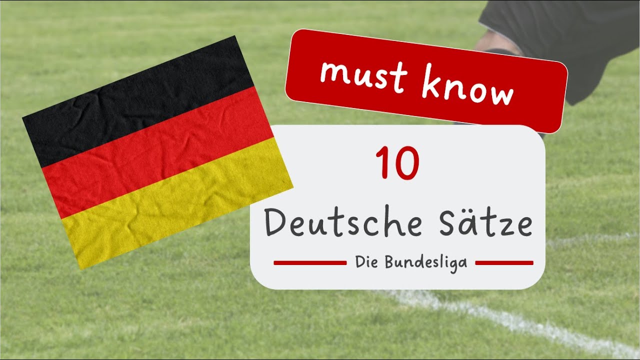 10 Must Know GERMAN sentences | Bundesliga ⚽ - YouTube