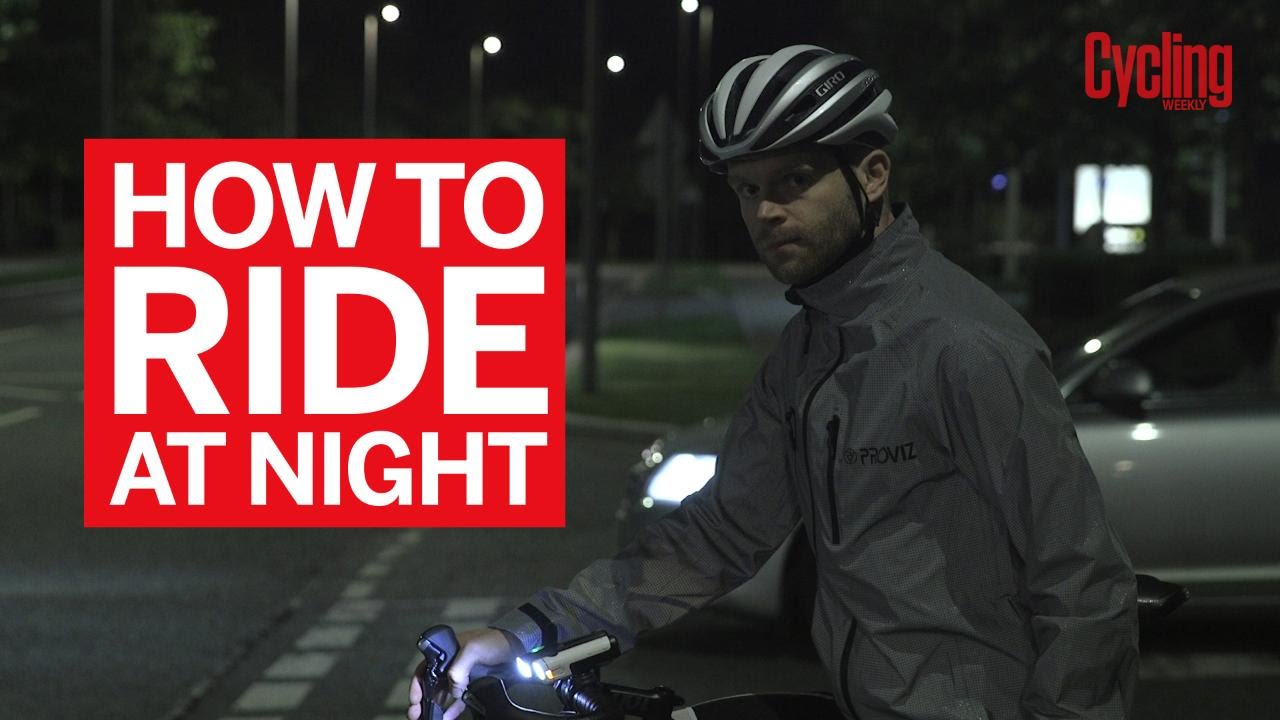How to ride at night: Tips for cycling and training in the dark - YouTube