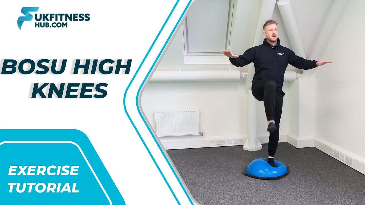 Exercise Tutorial: Bosu High Knees - YouTube