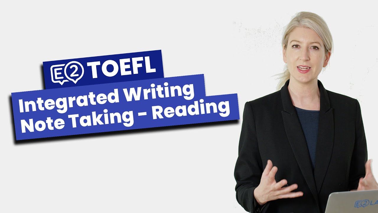 TOEFL Integrated Writing Method: Note Taking - Reading - YouTube