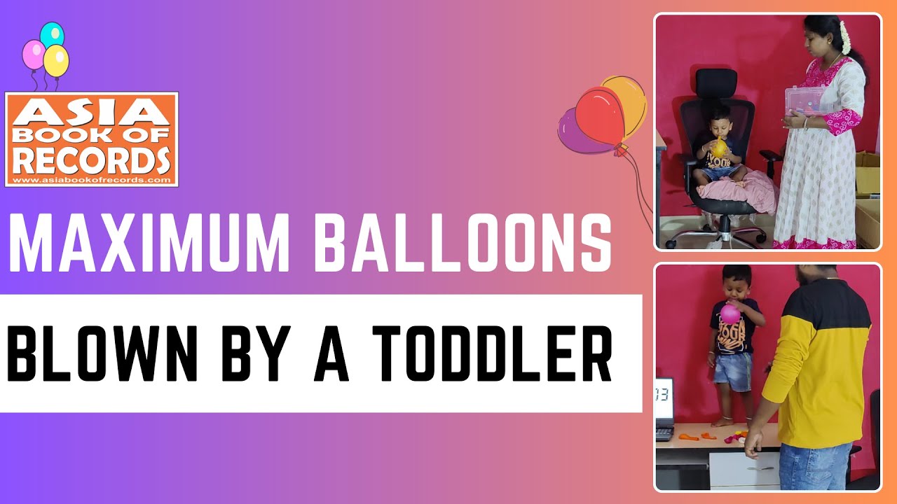 Maximum balloons blown by a toddler - YouTube